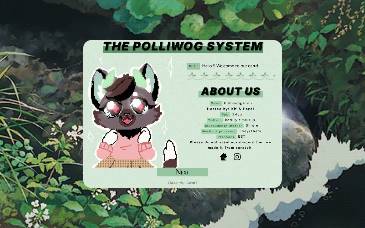 ୨ৎ﹒The Polliwog System